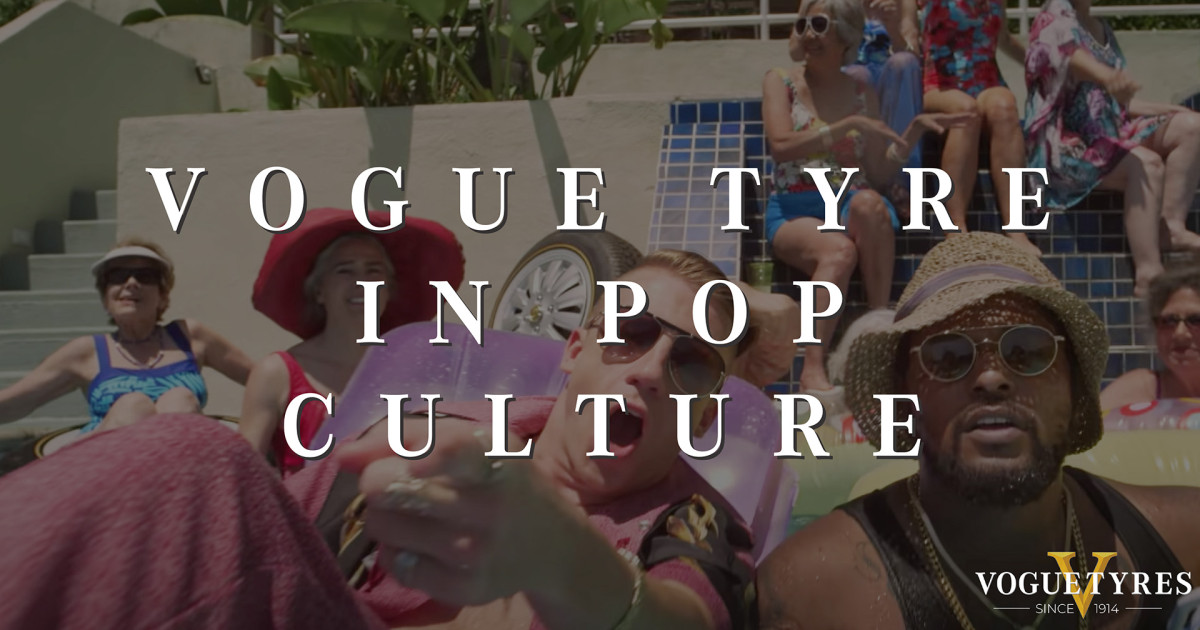 Pop Culture Icon: Vogue Tyres | Vogue Tyre Elite